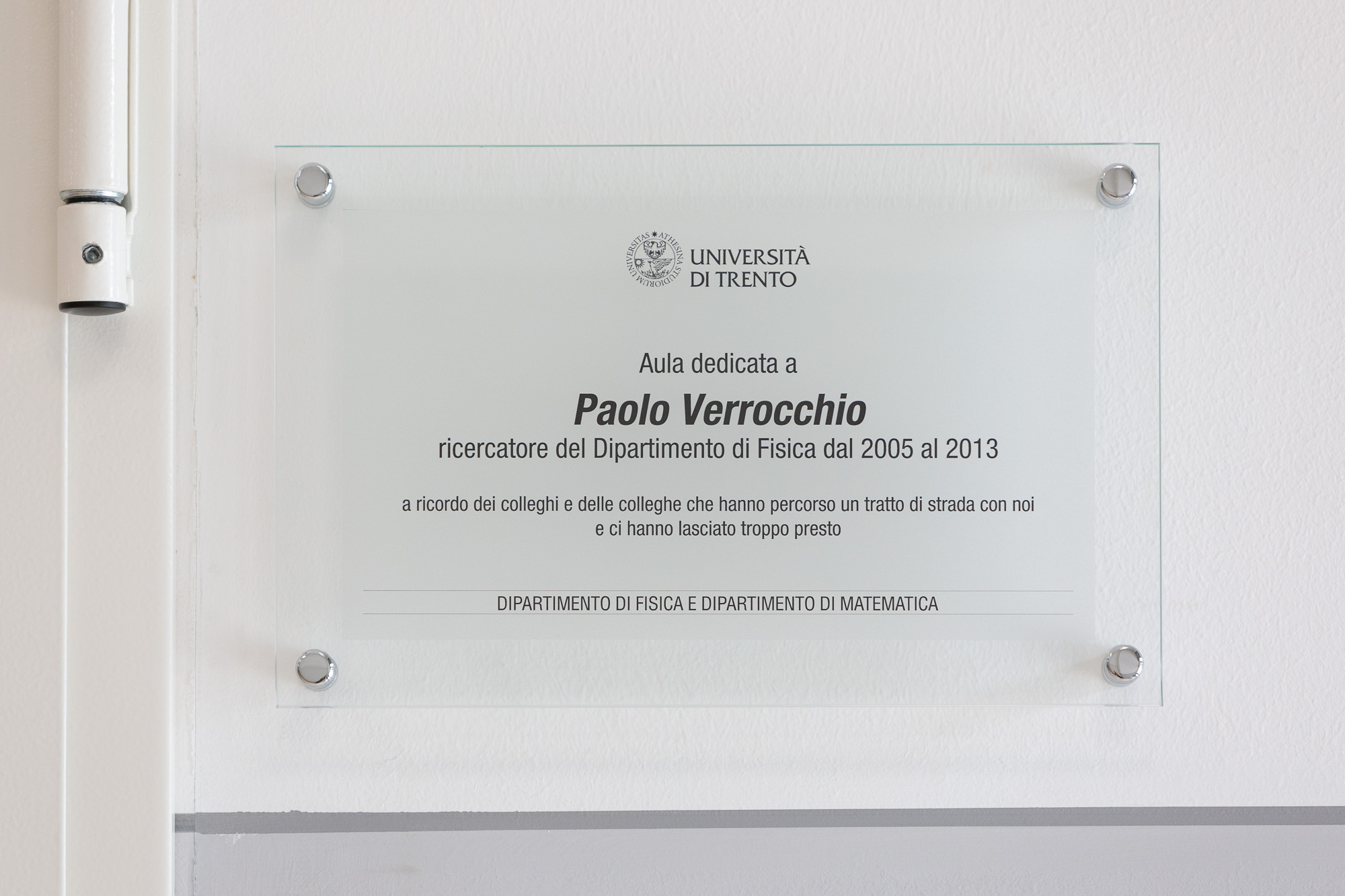 A lecture hall dedicated to our late friend and colleague Paolo Verrocchio – Complex Systems @ UniTN